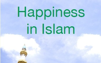 Happiness In Islam – PERKIM